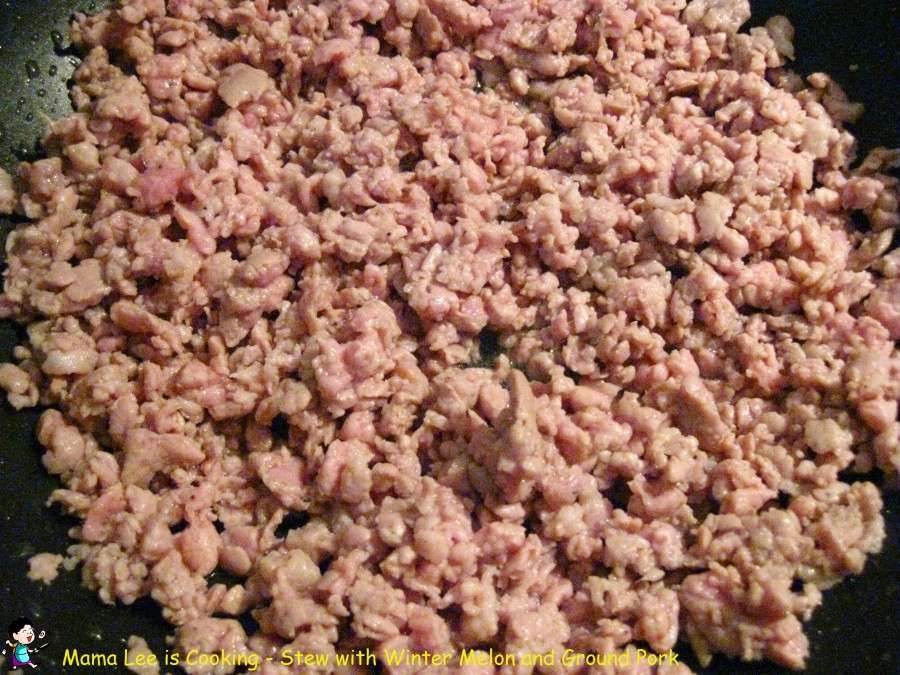 Stew with Winter Melon and Ground Pork – Mama Lee is Cooking （咱家小饭桌）