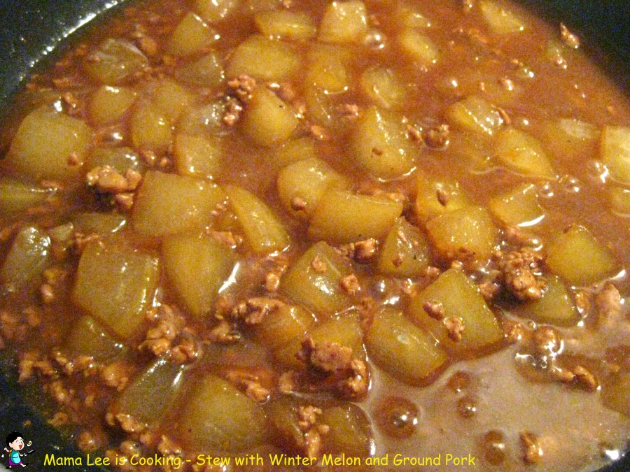 Stew with Winter Melon and Ground Pork – Mama Lee is Cooking （咱家小饭桌）
