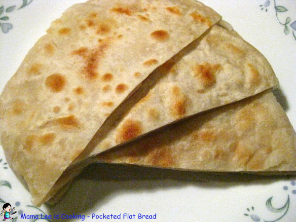 Pocketed Flat Bread – Mama Lee is Cooking （咱家小饭桌）